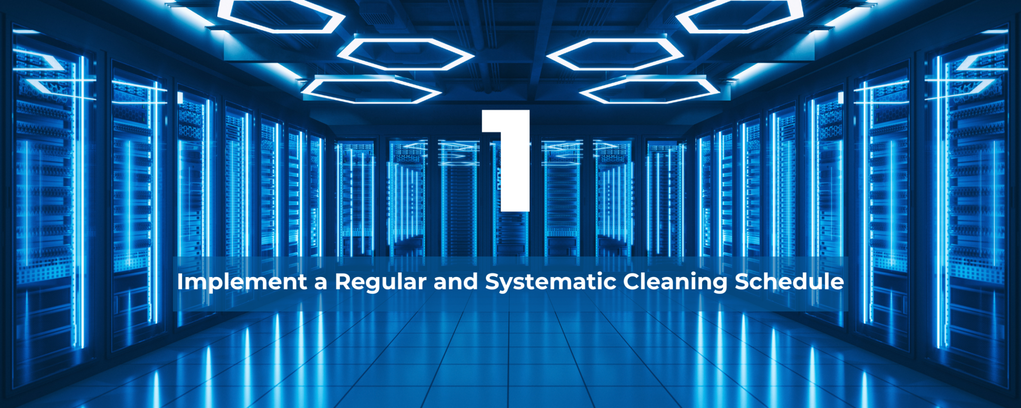 Essential Data Center Cleaning Best Practices | Yalla Fix It